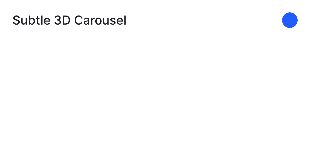 Subtle 3D Carousel
